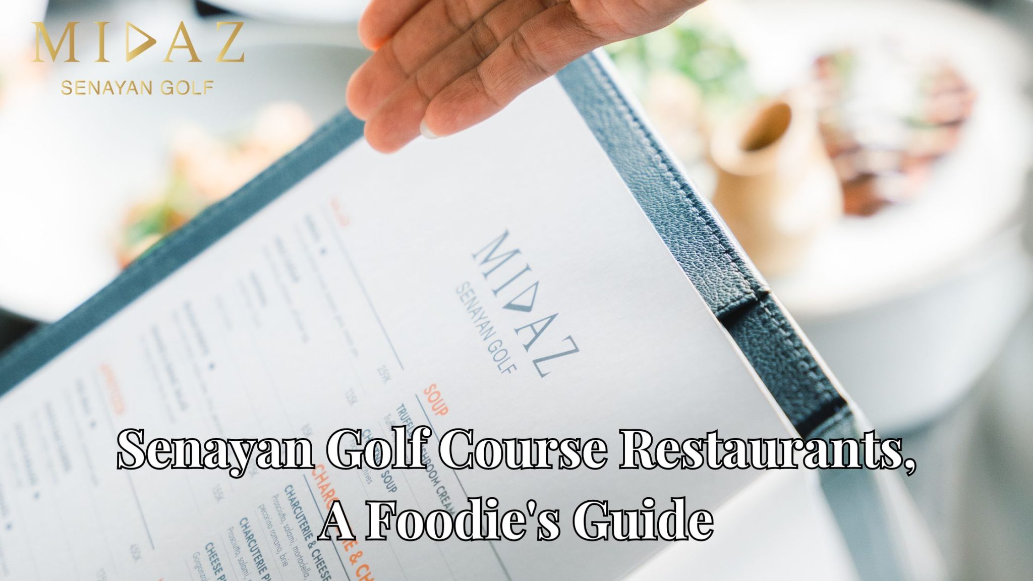 Senayan Golf Course Restaurants, A Foodie's Guide - Midaz
